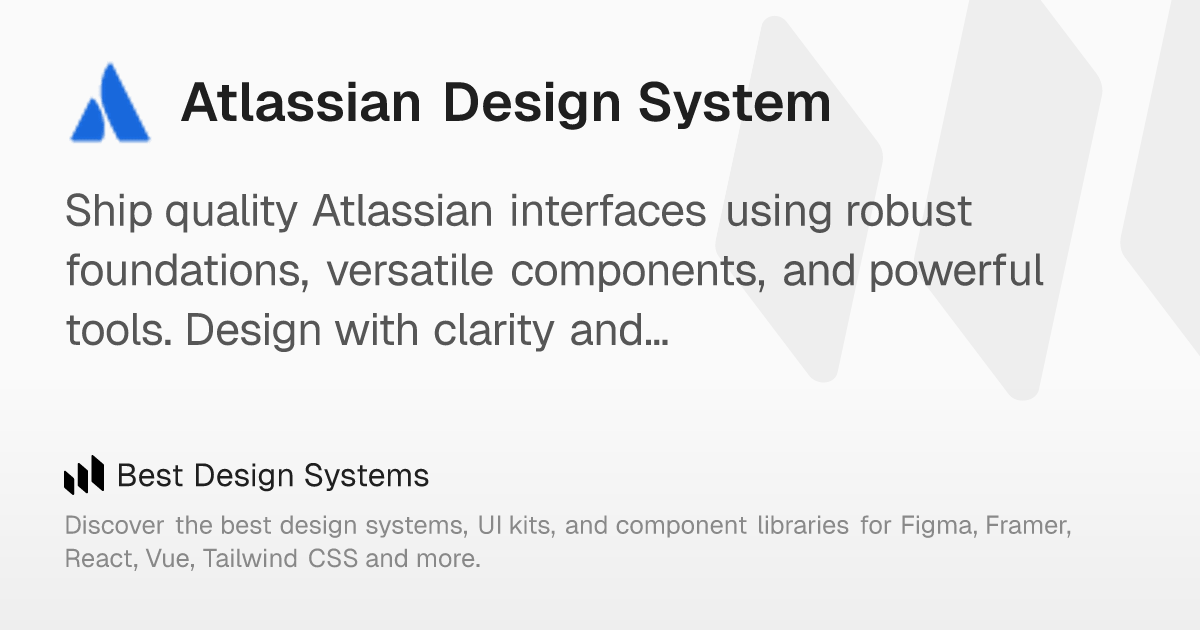 Atlassian Design System: Design with clarity. Build with confidence ...