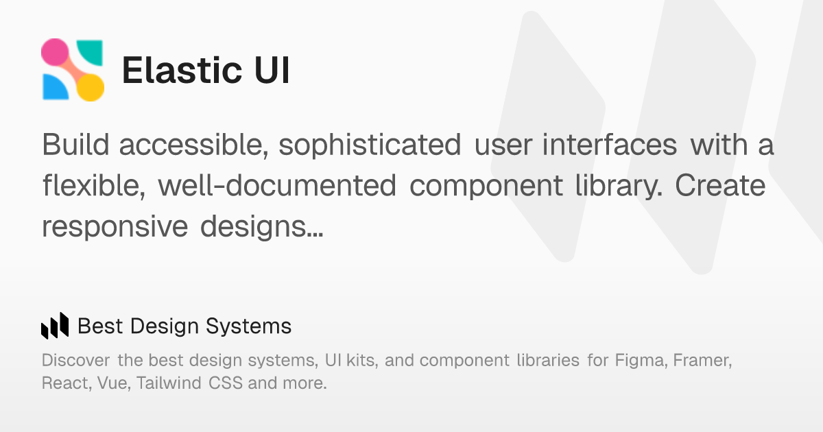 Elastic UI: Build powerful, accessible UIs with flexible components ...