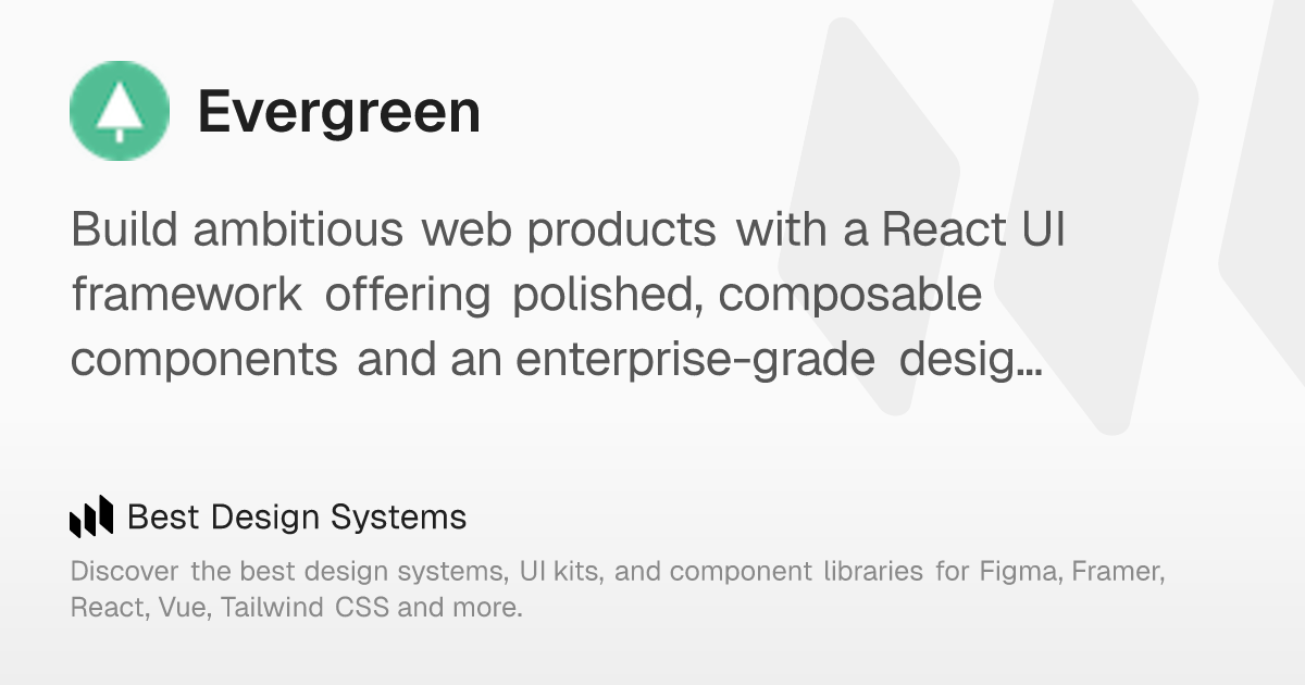 Evergreen: Craft ambitious web products with flexible React components ...