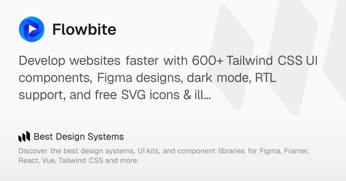 Flowbite Build Faster With Tailwind Css Components And Figma Best Design Systems