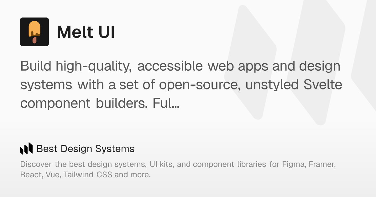 Melt UI: Your foundation for accessible Svelte UIs. – Best Design Systems