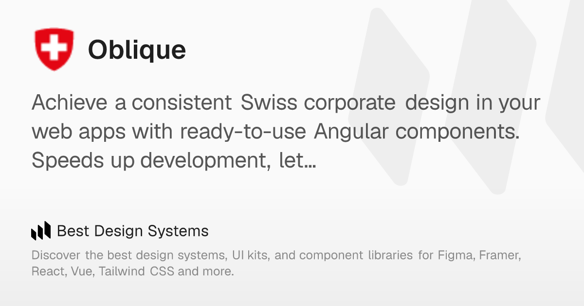 Oblique: Swiss design consistency, faster Angular development. – Best ...