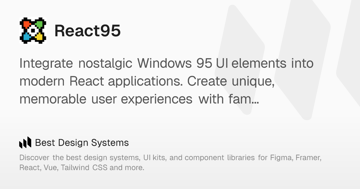 React95: Build modern apps with classic Windows 95 charm. – Best Design Systems
