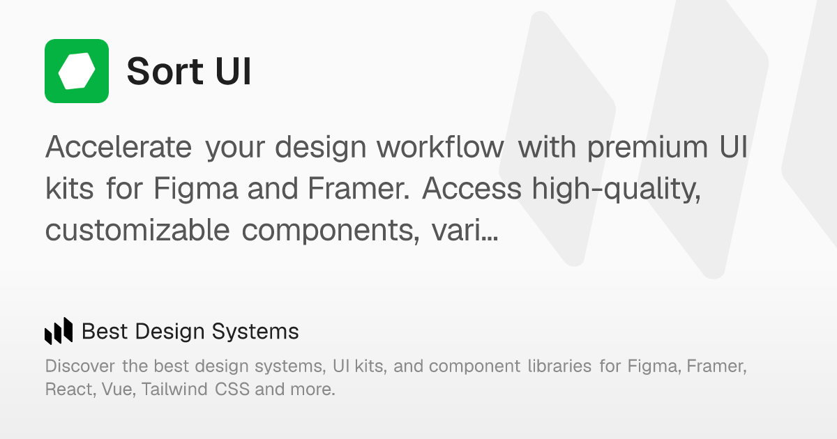Sort UI: Launch projects 10x faster with premium UI kits. – Best Design ...